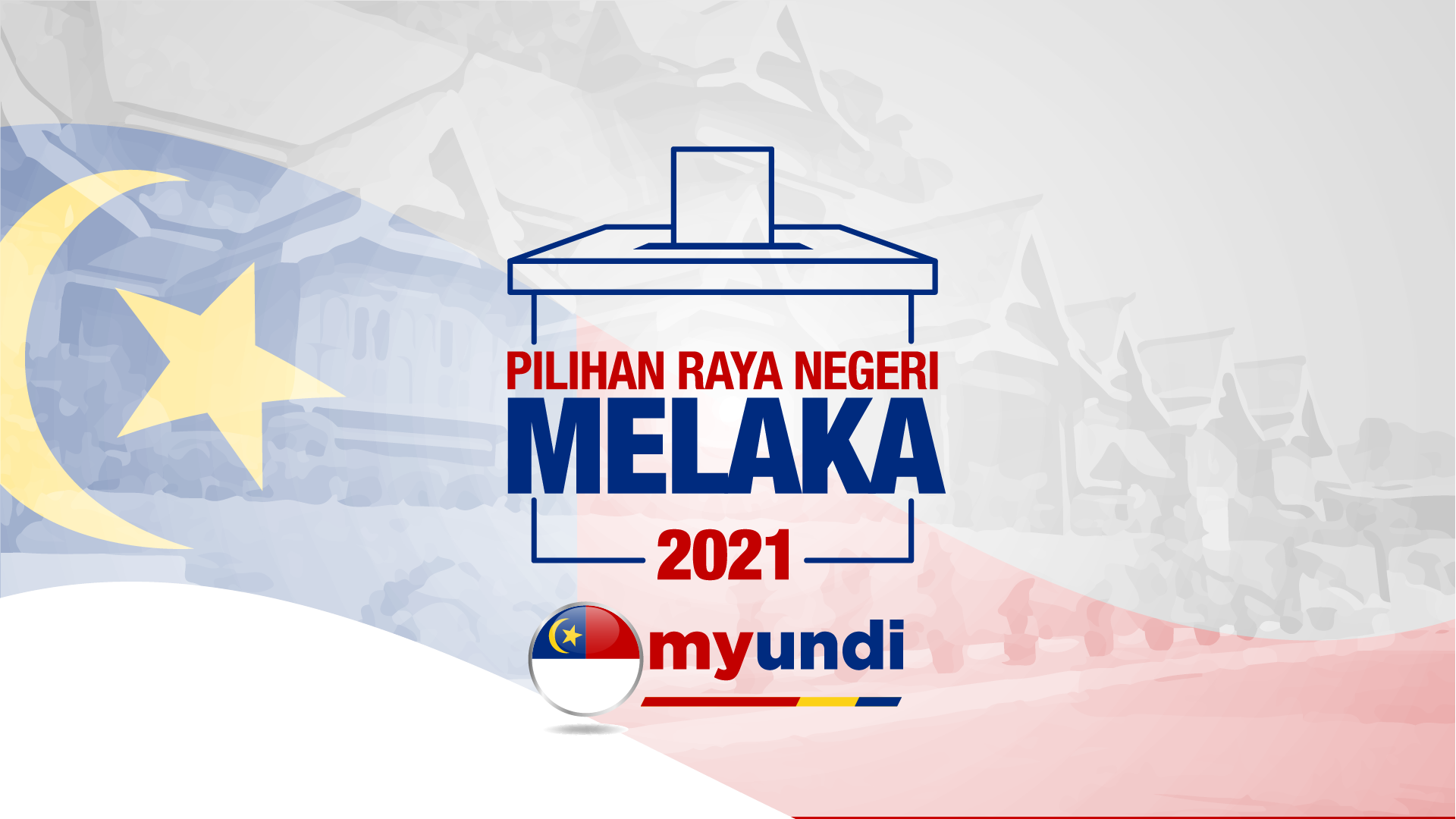 Info Terkini Pilihan Raya Negeri Melaka 2021 di myundi (Bahasa) – REV ...